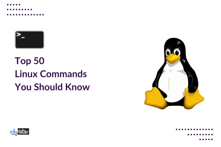 Top 50 Linux Commands You Should Know - Infovistar